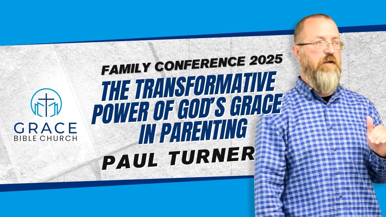 The Transformative Power of God’s Grace in Parenting - YouTube
