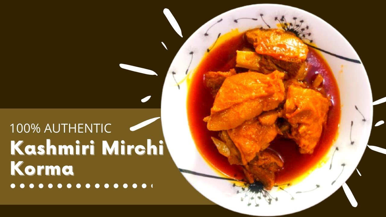 Kashmiri Mirchi Korma | Marchwangan Korma | Mirchi korma | Kashmiri ...
