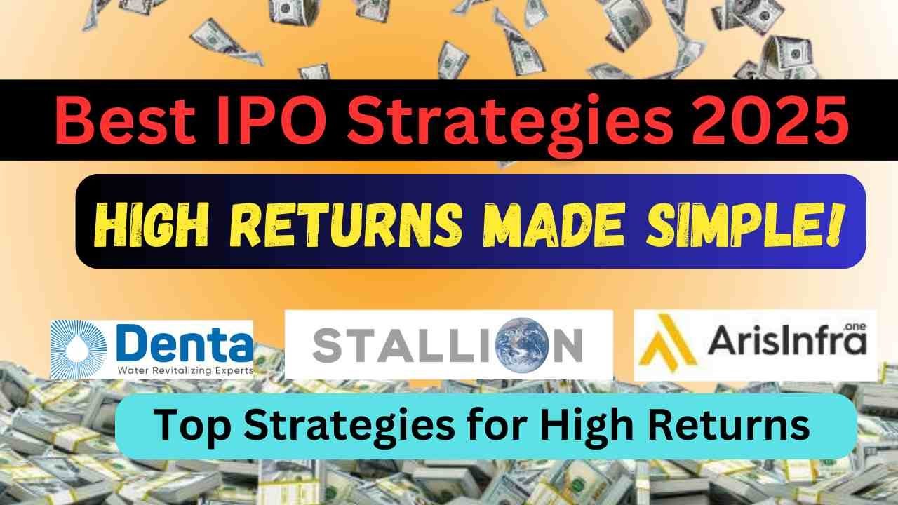 Best IPO Investment Strategies for 2025 | Maximize Your Profits ...