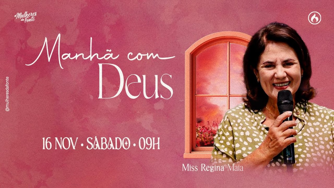 Manhã com Deus | Miss. Regina Maia - YouTube