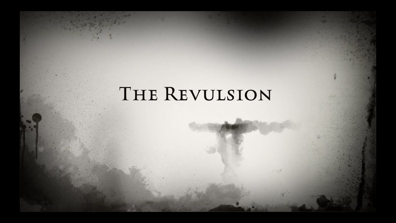 THE REVULSION TRAILER - YouTube