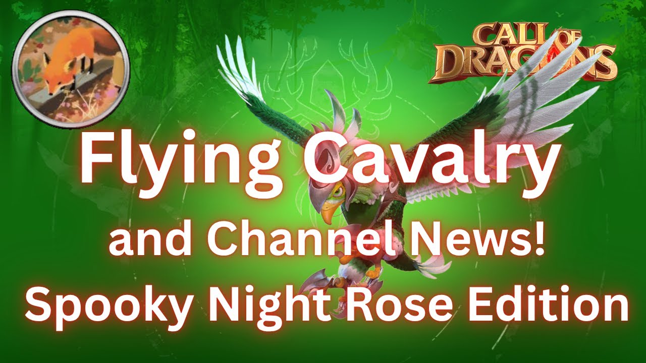 Flying Cavalry and Channel Updates! - YouTube