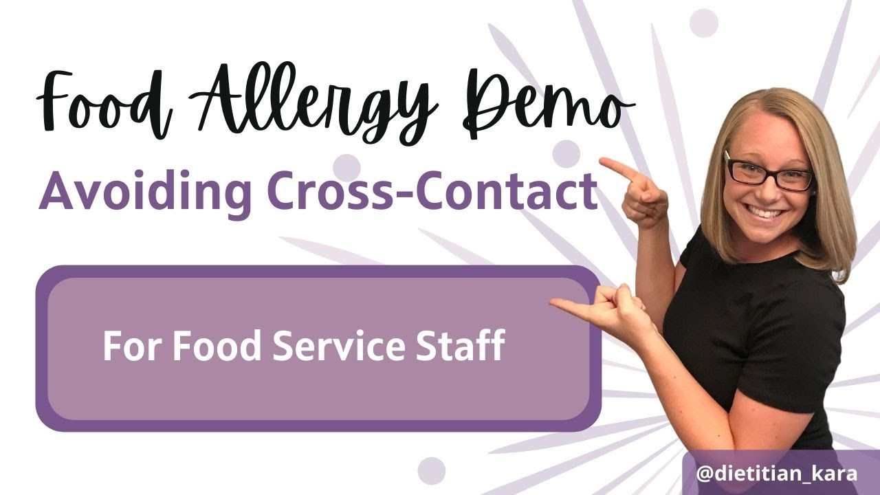 Food Allergy Training Video - Cross Contact - YouTube