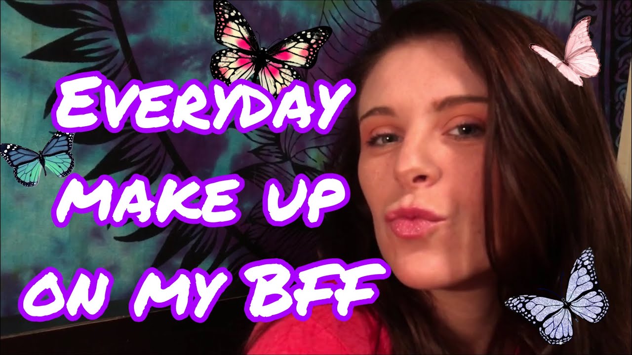 Easy Everyday Makeup (ON MY BFF ️) - YouTube