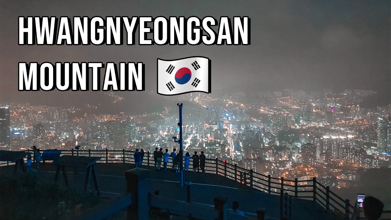 BUSAN CITY NIGHT VIEW FROM THE TOP!! | HWANGNYEONGSAN MOUNTAIN (황령산 ...