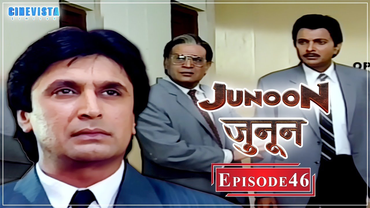 Junoon | Episode 46 | Family TV Series | Family Tv Serial | Family Tv ...
