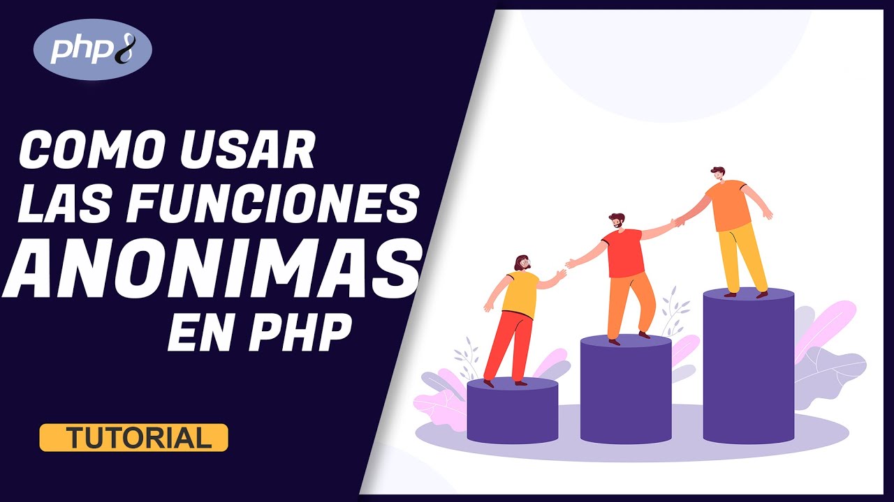 CURSO de PHP 8 programación funcional - FUNCIONES ANONIMAS - YouTube
