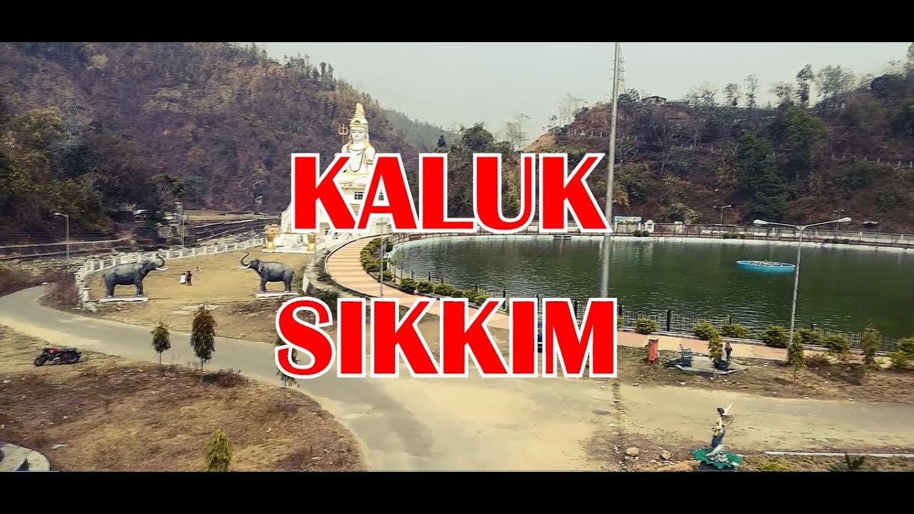 Kaluk | Sikkim | Mandarin Village Resort | 2019 | S Creations - YouTube