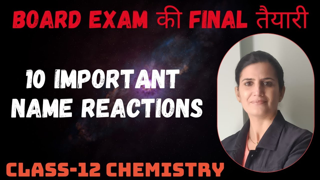 10 Important Name Reactions of Organic Chemistry I Class12 - YouTube