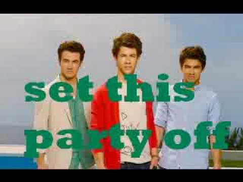 Jonas Brothers - set this party off