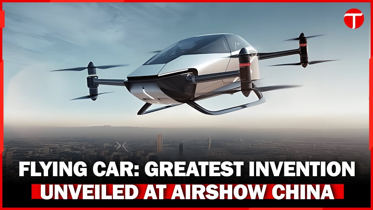 XPENG’s Flying Car Makes First Flight at Airshow China 2024 ...