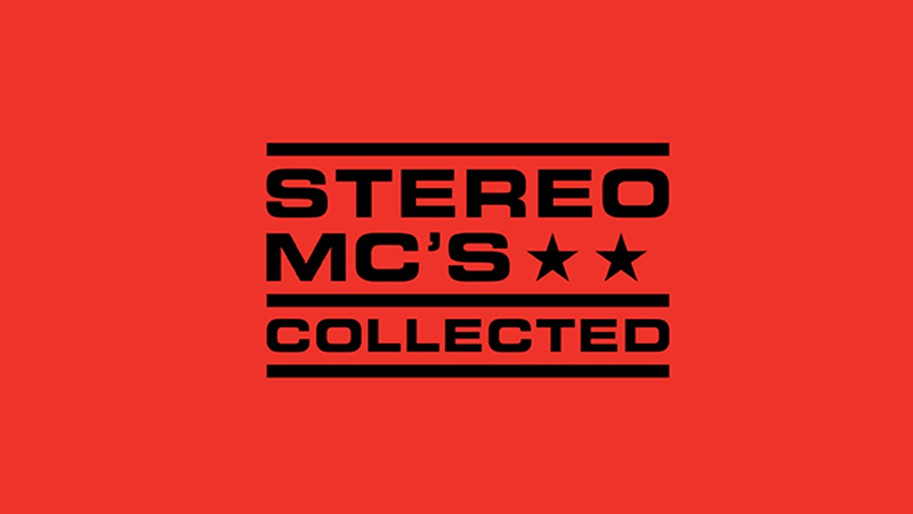 Stereo MCs - Collected OUT NOW! - YouTube