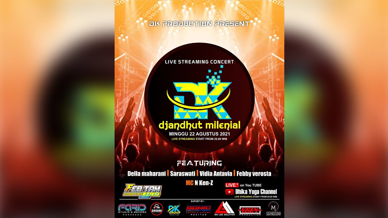 DK GROUP PRESENT LIVE STREAMING CONCERT DK DJANDUT MILENIAL FEAT DHEHAN ...