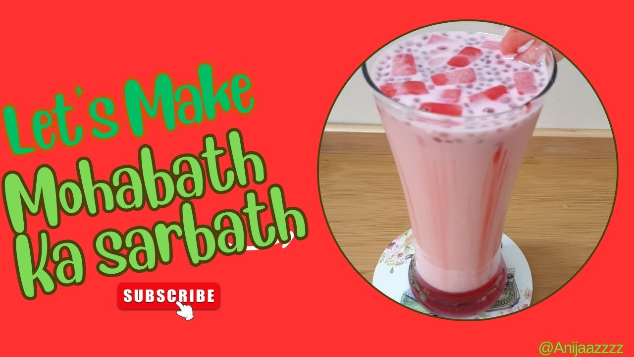 Mohabath Ka Sarbath recipe #sarbathrecipe #sarbath #watermelon # ...