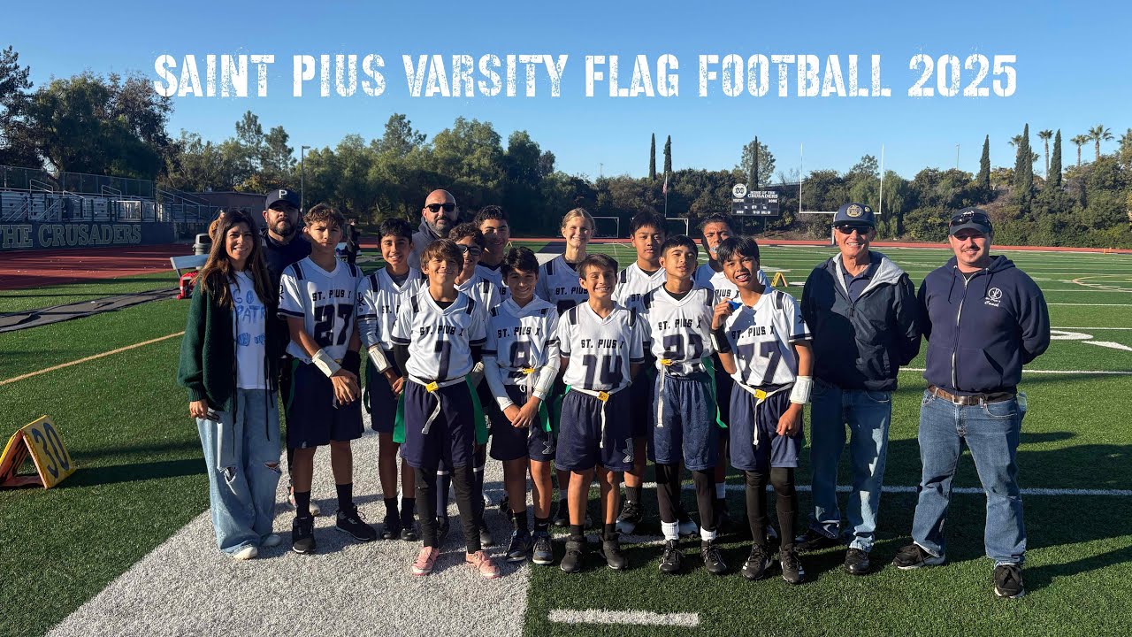 2025 Saint Pius X Varsity Flag Football Highlights - YouTube
