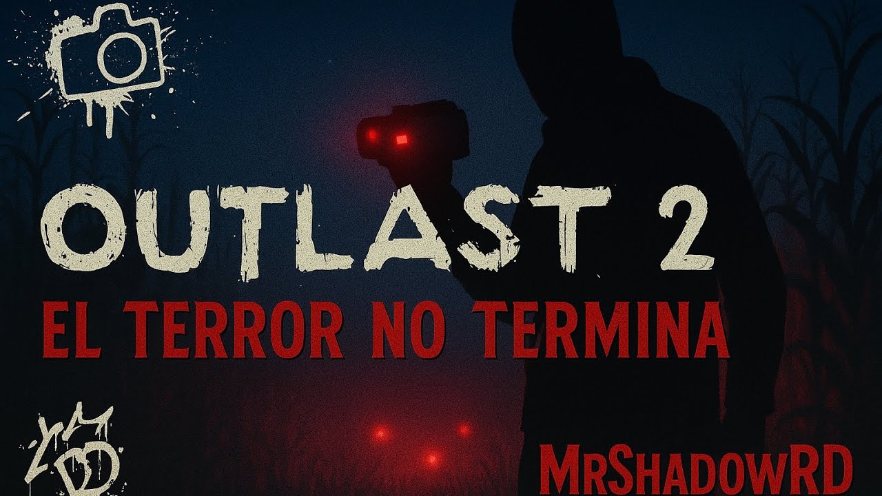Out last 2 primera parte - YouTube