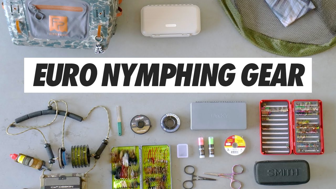 Essential Gear for Euro Nymphing // Fly fishing Items you need out on ...