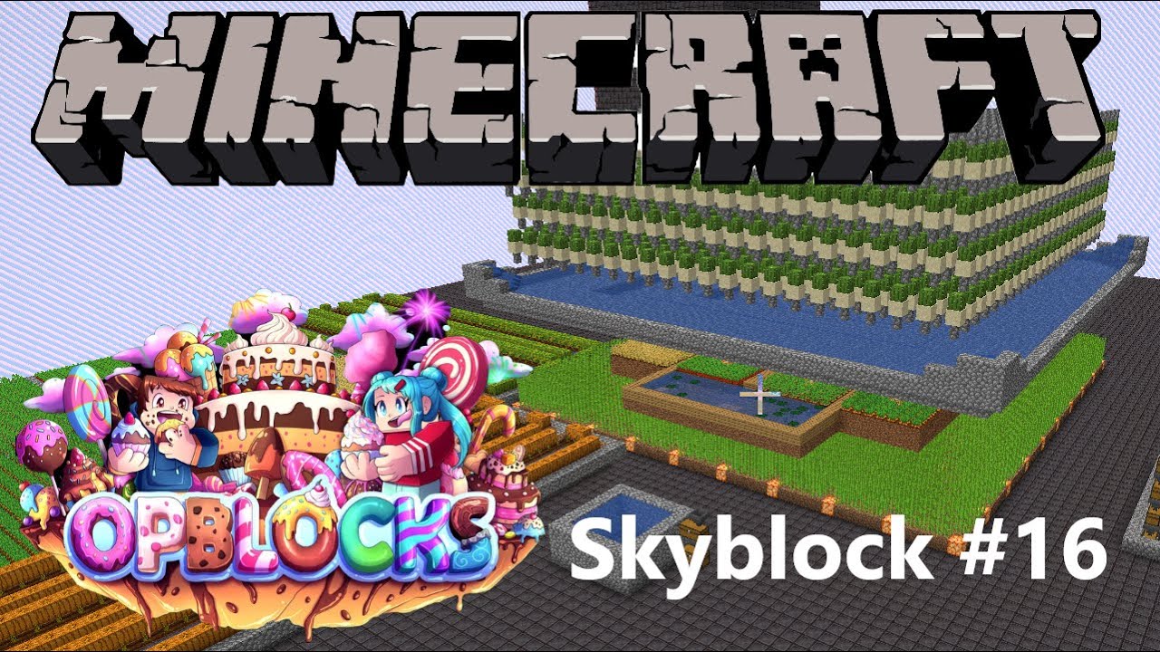 Our master plan for Skyblock - Minecraft Skyblock #16 [OPBlocks] - YouTube