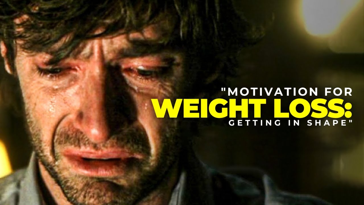 "Motivation for Weight Loss: Getting in Shape" - YouTube