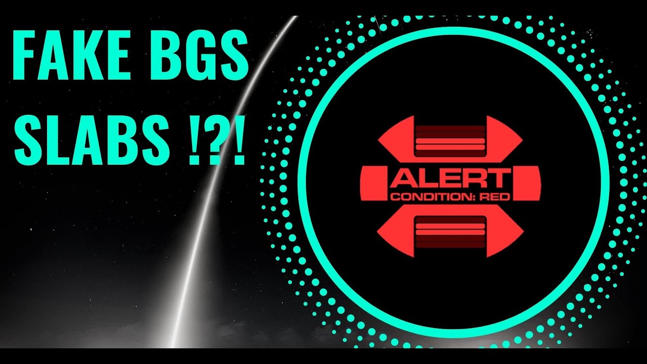 Fake BGS slabs ?!?!?!? - YouTube