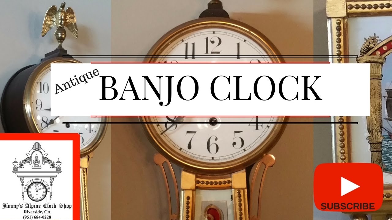 ANTIQUE BANJO CLOCK I HOME DECOR c.1880 - YouTube