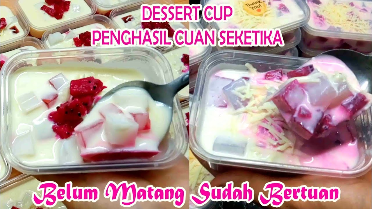 DESSERT BUAH SEGAR PENGHASIL CUAN SEKETIKA WAJIB DICOBA. IDE JUALAN ...