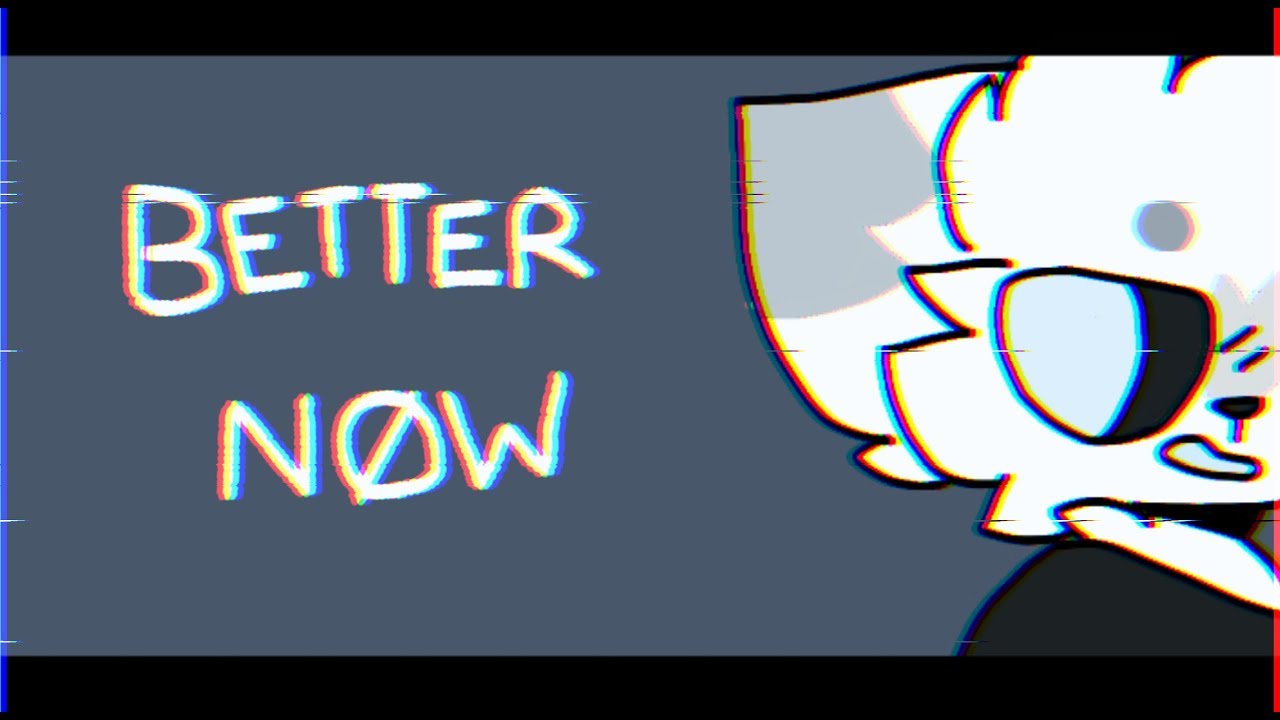 better now/ original animation meme (flipaclip)/ stress relief - YouTube