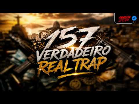 157 VERDADEIRO REAL TRAP - DJ WG DO MIRIAMBI O PORRADEIRO (Letra)