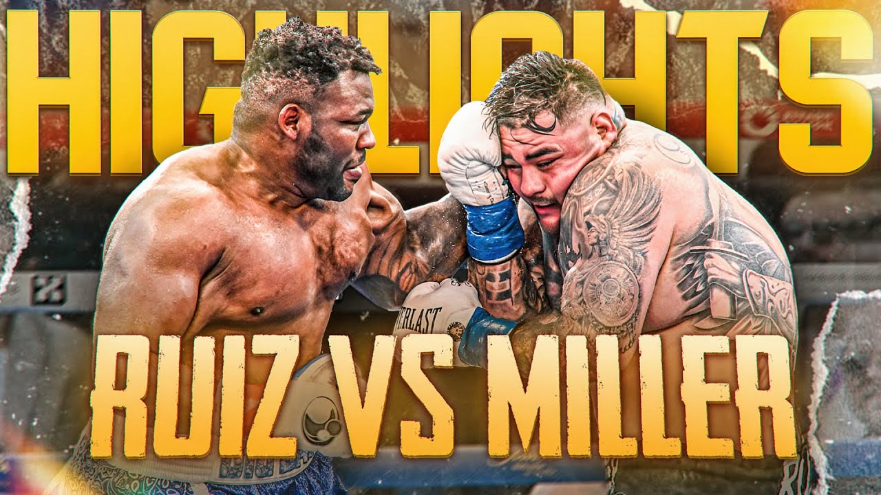 Andy Ruiz vs Jarrell Miller FULL FIGHT HIGHLIGHTS | BOXING FIGHT HD ...