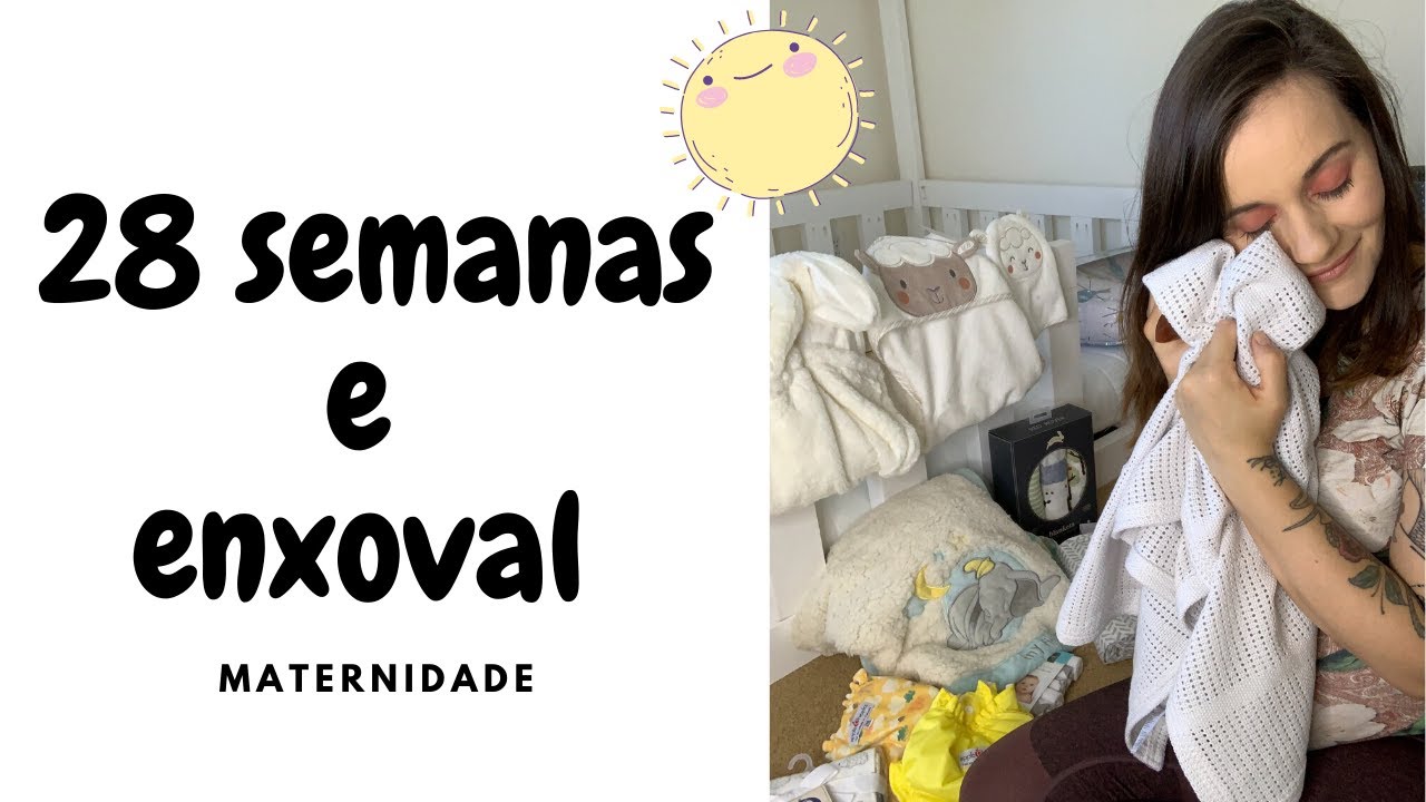28 semanas de gestação e enxoval parte 3 ⭐️ - YouTube