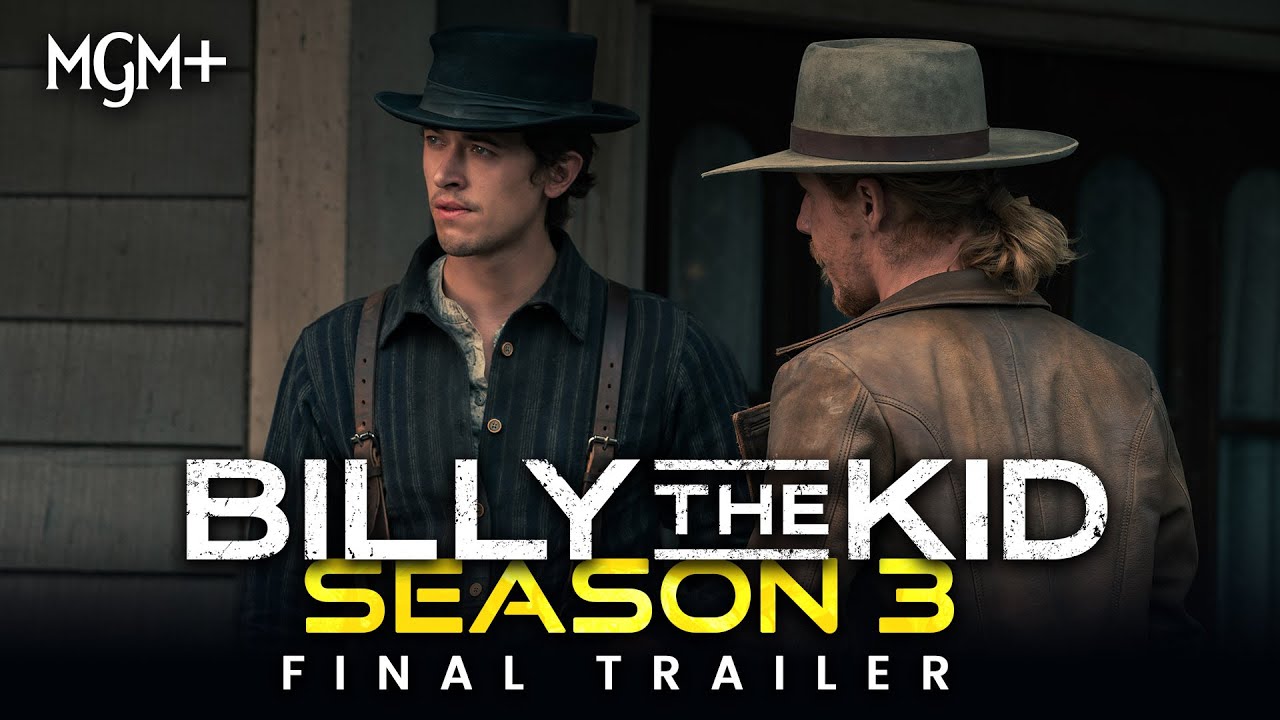 Billy The Kid: Season 3 - New Trailer Announcement | Tom Blyth, Daniel ...