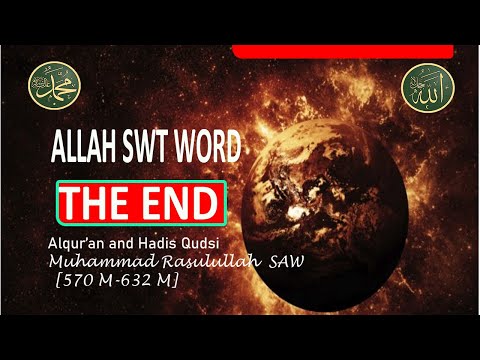ALLAH SWT WORD,'' THE Apocalypse