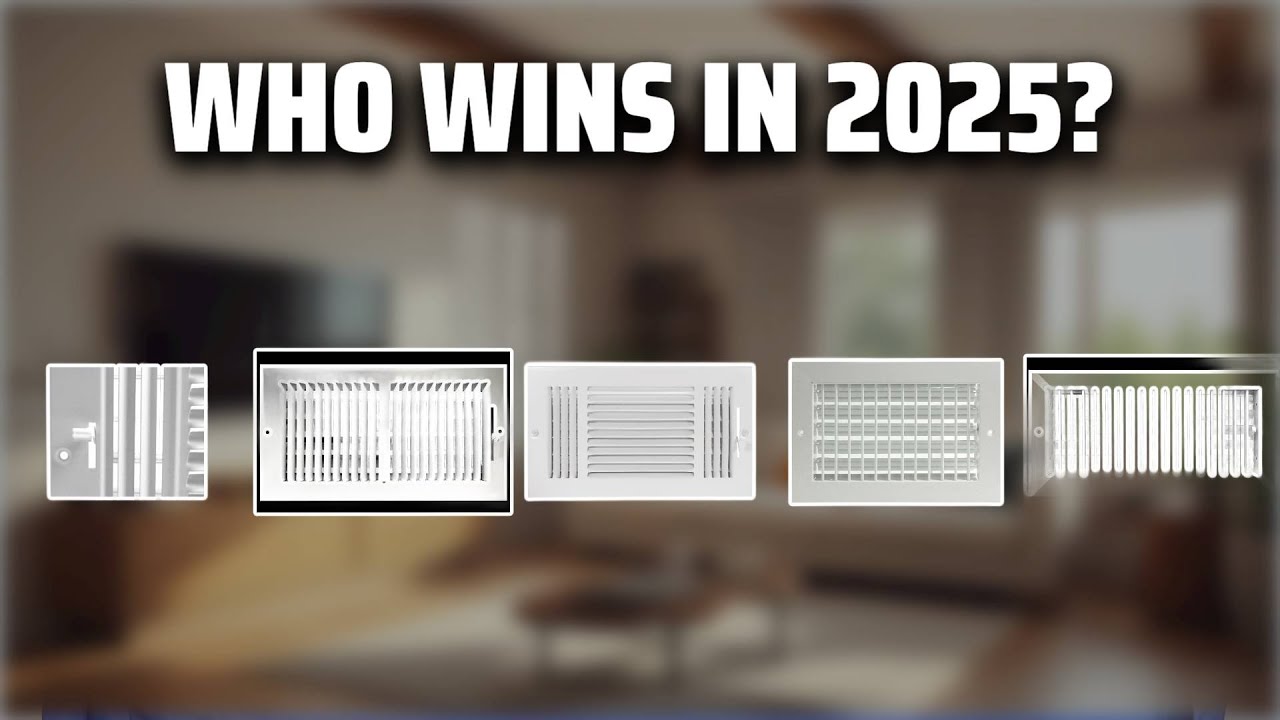 The Top 5 Best HVAC Registers in 2025 - Must Watch Before Buying! - YouTube