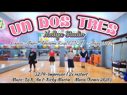 UN DOS TRES LINE DANCE || Improver Level || Demo:Mellya Studio ...