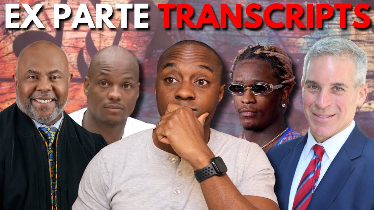 BREAKING NEWS: YSL Trial Judge Releases FULL Ex Parte Transcripts - The ...