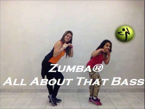 Zumba® - All About That Bass- Zin54 (Zin Elaine Saran e Luana)