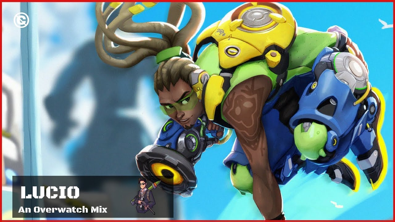 Music for Playing Lucio 🎧Overwatch Mix 🎧 Playlist to play Lucio ...