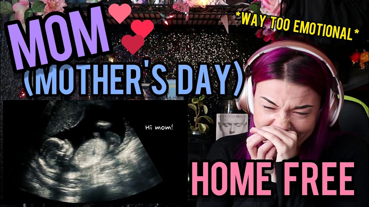 REACTION | HOME FREE "MOM (MOTHER'S DAY)" - YouTube
