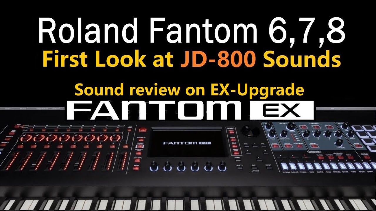Roland Fantom EX Upgrade sound review - YouTube