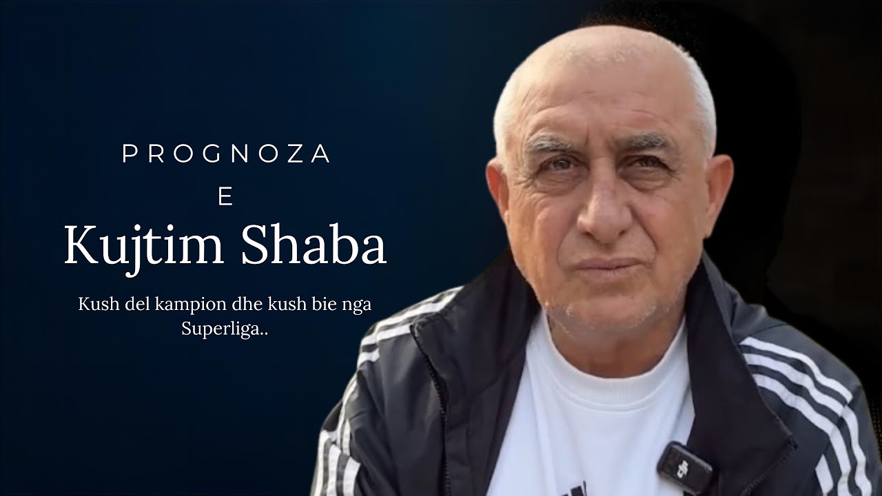 PROGNOZA E KUJTIM SHABES - YouTube