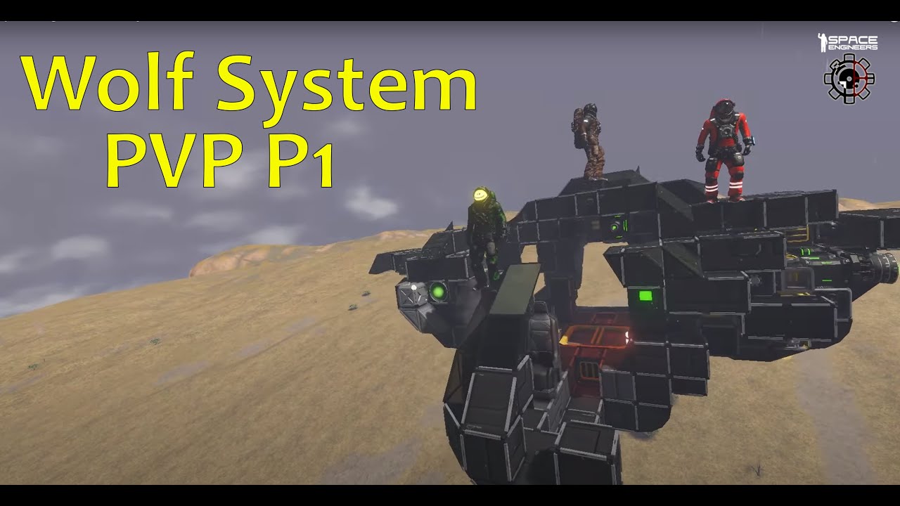 Space Engineers: Wolf System PVP P1 - YouTube