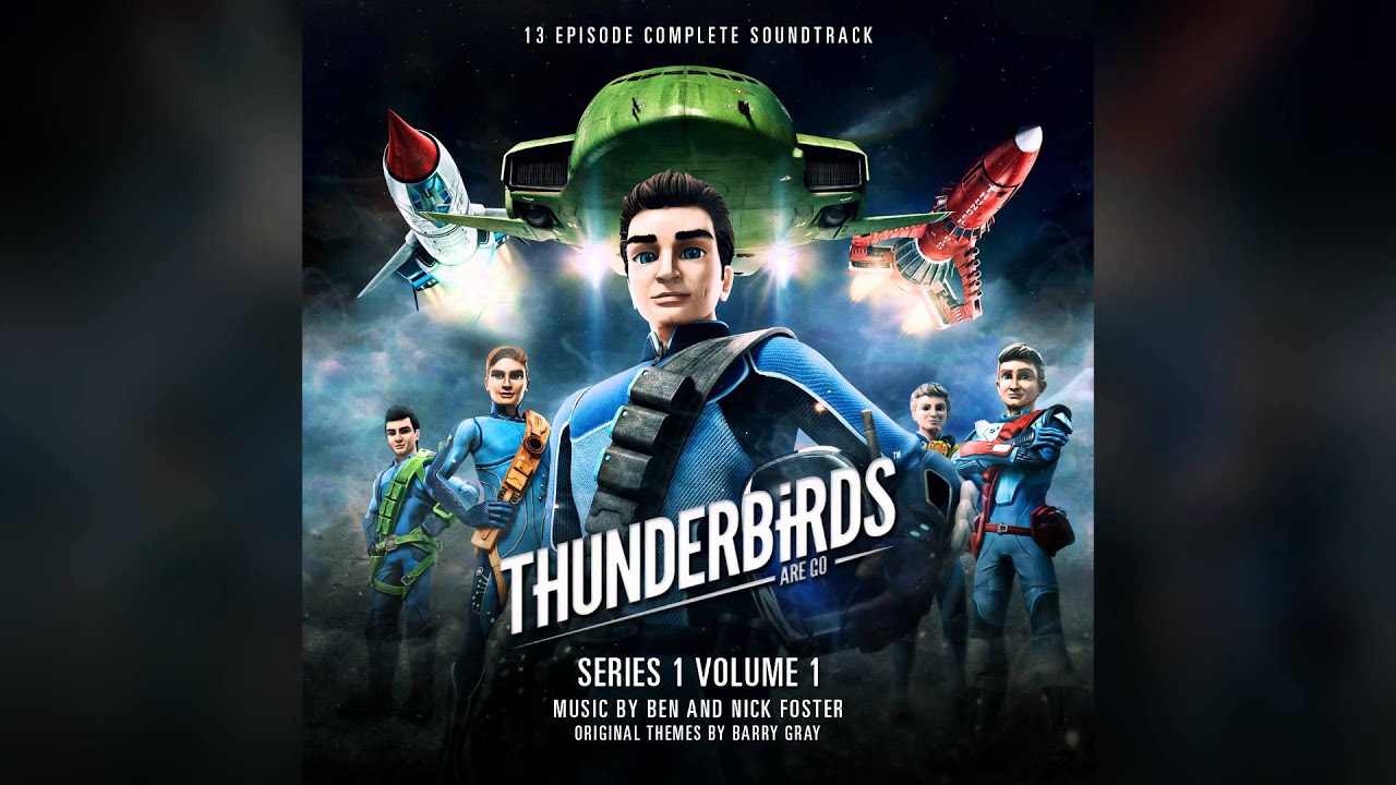 Thunderbirds Are Go: Vol 1 - All Launch Theme Variations - YouTube