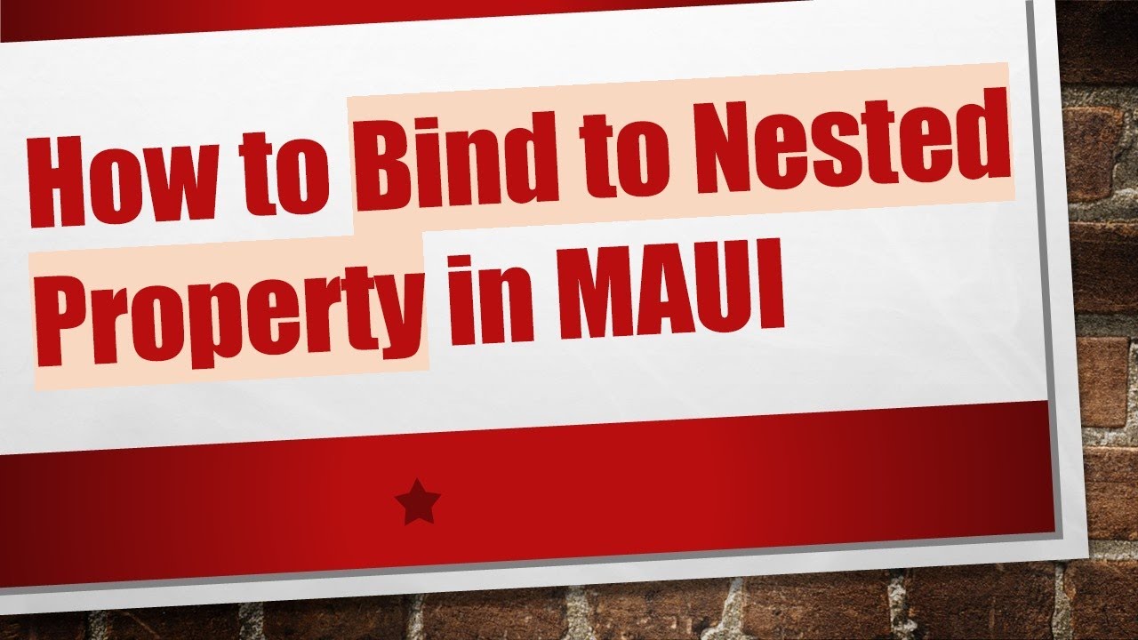 How to Bind to Nested Property in MAUI - YouTube
