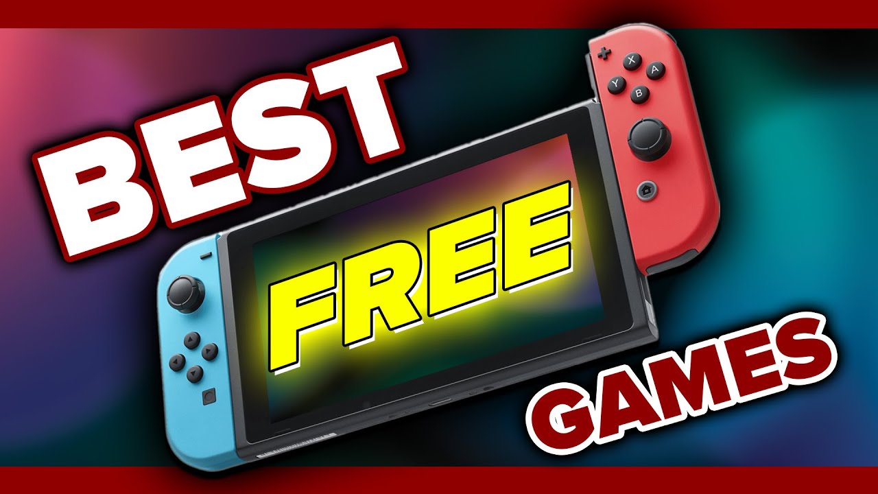 The Best Free Games To Play on Nintendo Switch - YouTube