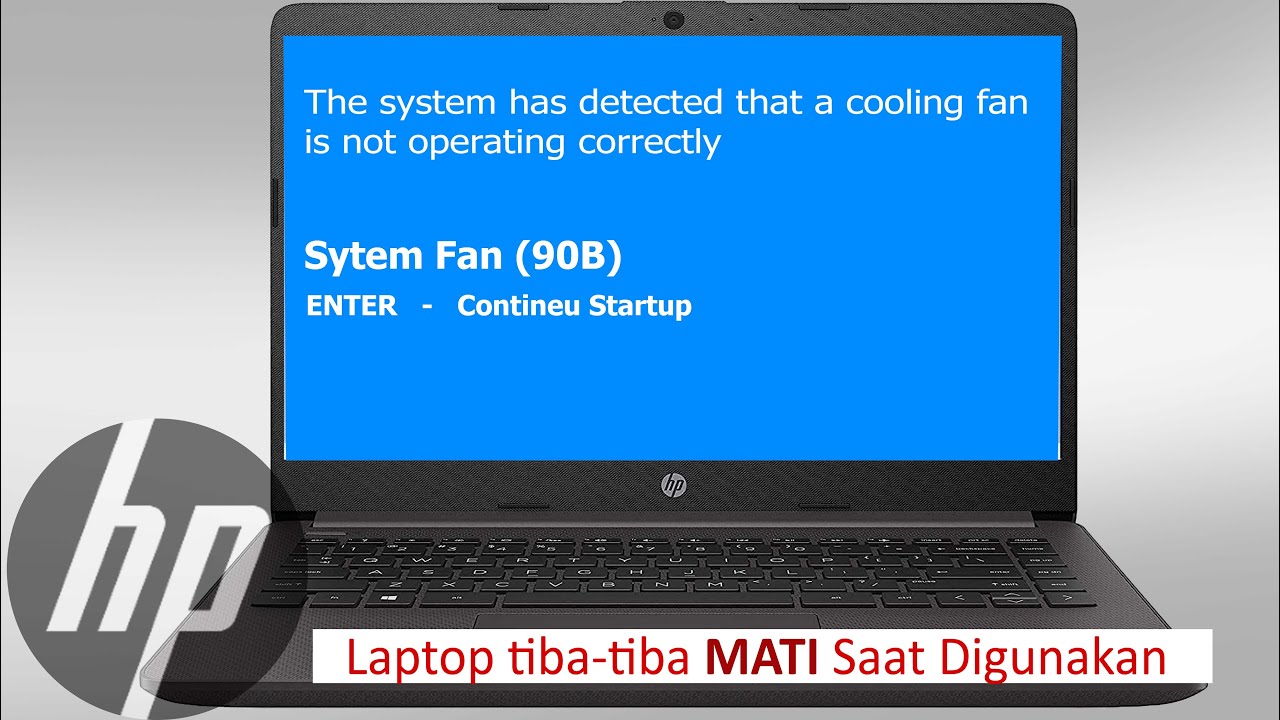 HP Laptop, Sytem Fan (90B), Memperbaiki Laptop tiba-tiba mati saat ...