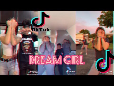 Ir Sais- Dream Girl Tik Tok Dance Challenge Compilation