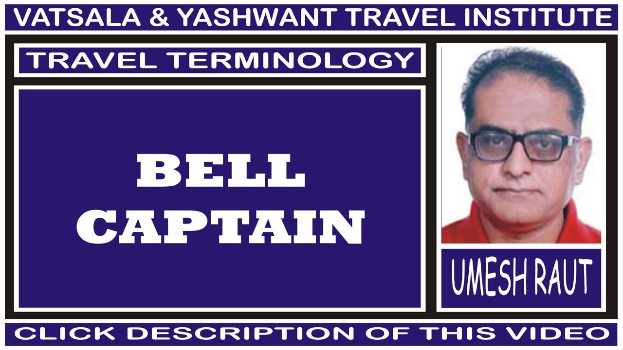 BELL CAPTAIN | TRAVEL TERMINOLOGY - YouTube