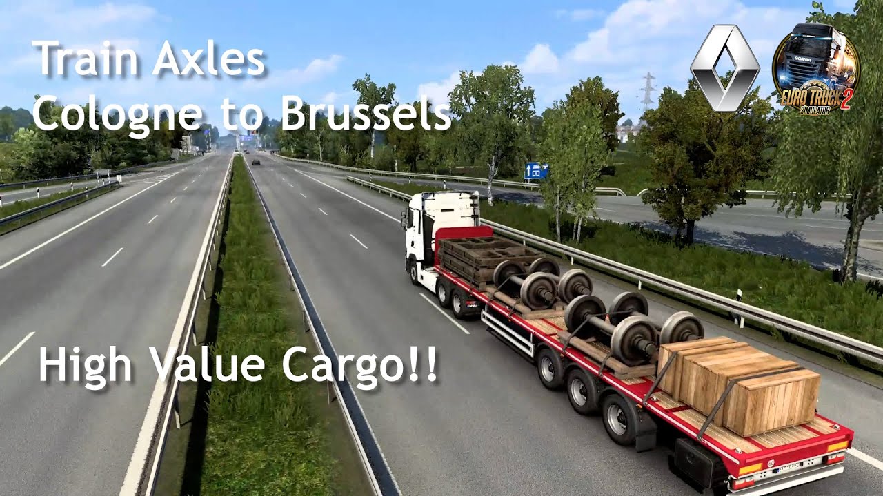 Train Axles - Cologne to Brussels | Euro Truck Simulator 2 Gameplay #7 ...
