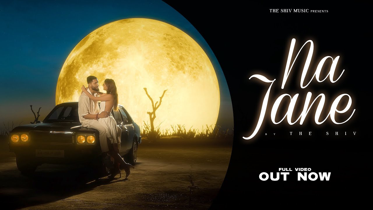 Na Jane | The Shiv | Latest Romantic Song 2023 - YouTube Music
