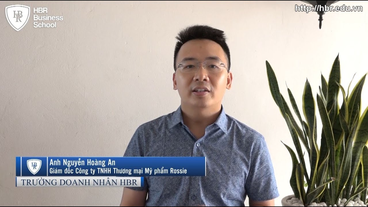 Review khóa học trường doanh nhân HBR/Tony Dzung - Giám đốc Cty TNHH ...